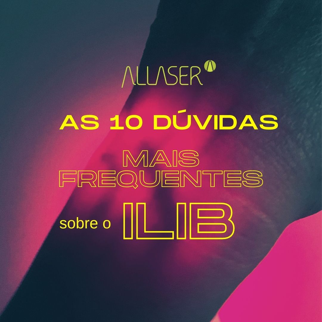 As 10 dúvidas mais frequentes sobre o ILIB - Allaser Cursos